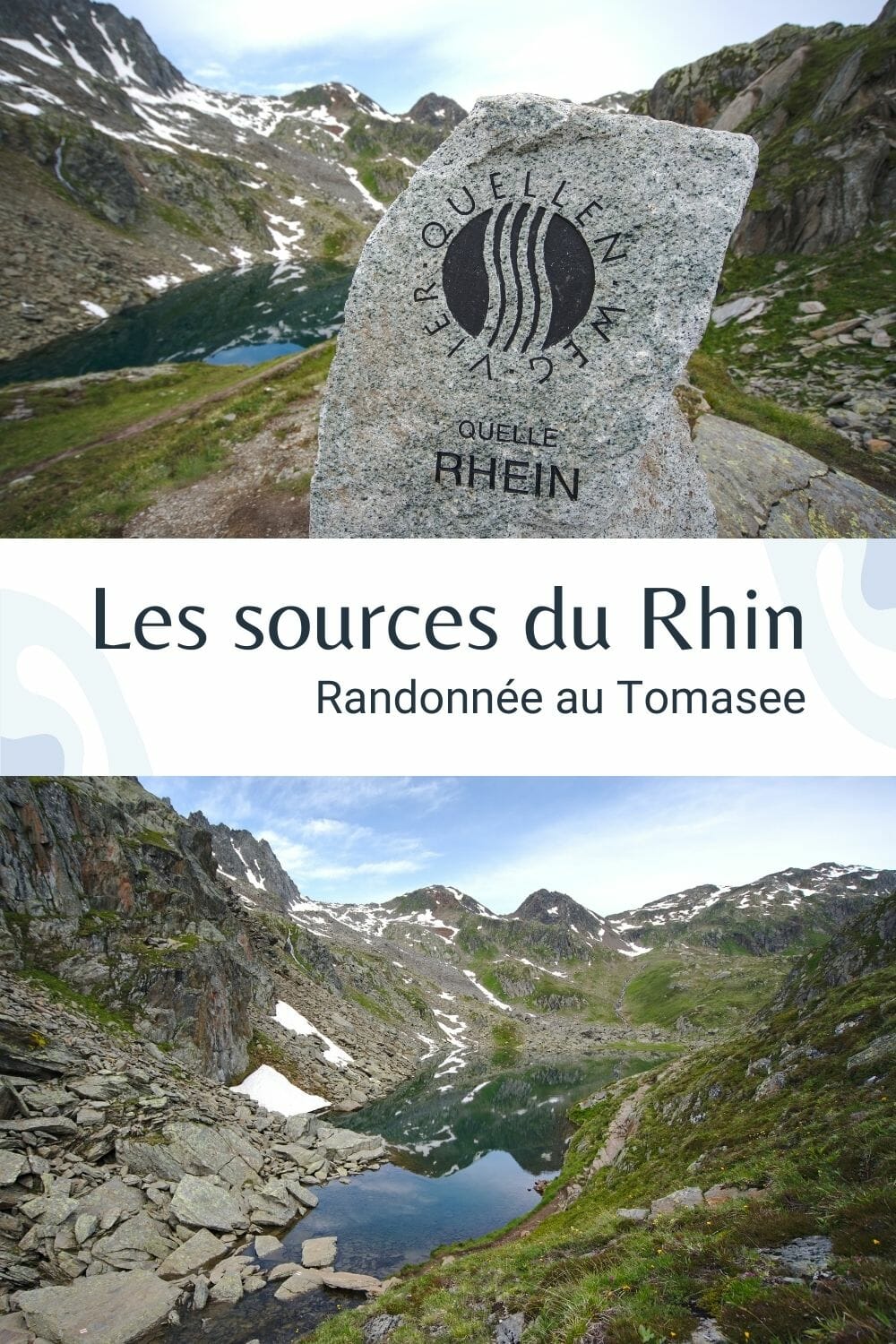 De la source aux gorges du Rhin (+ rando Caumasee - il Spir - Crestasee)