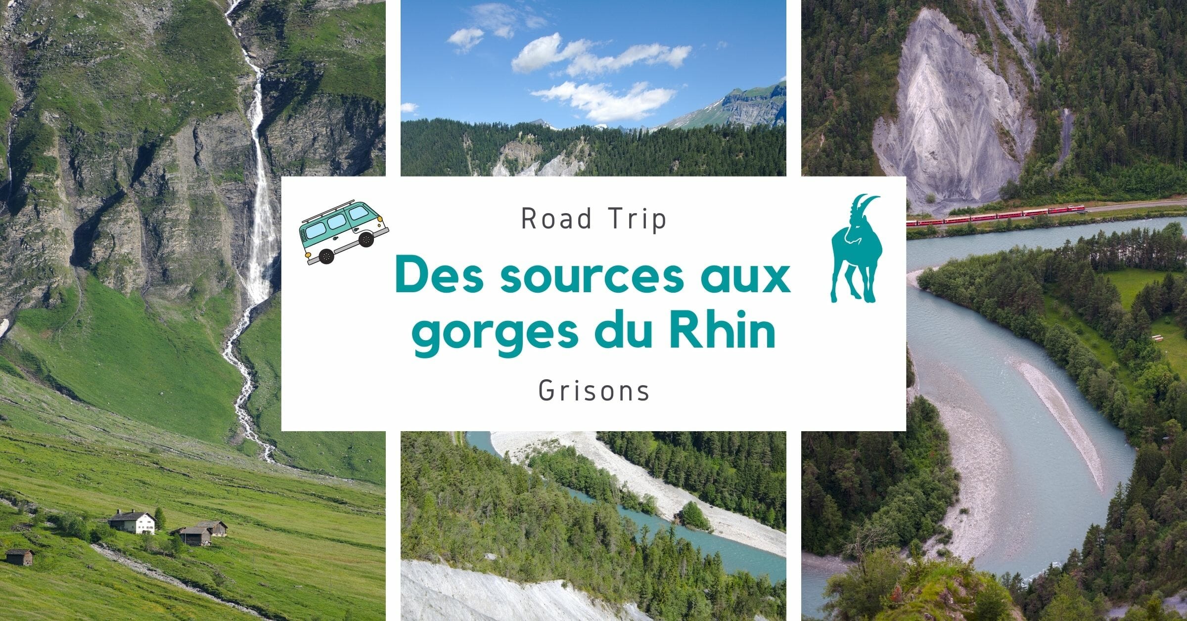 Source et gorges du Rhin (+ rando Caumasee - il Spir - Crestasee)