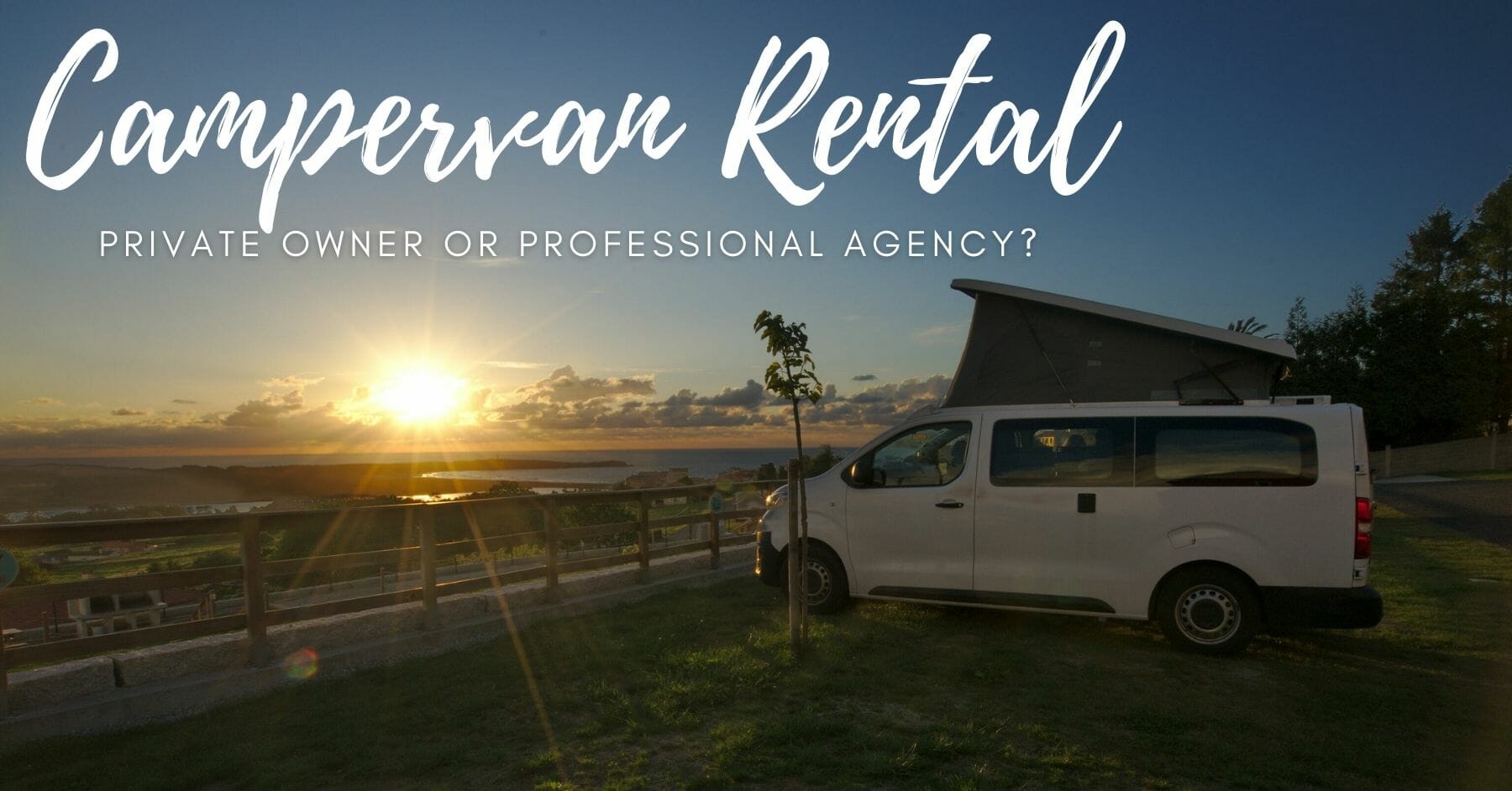 Complete guide to rent an RV to a private owner or a professional