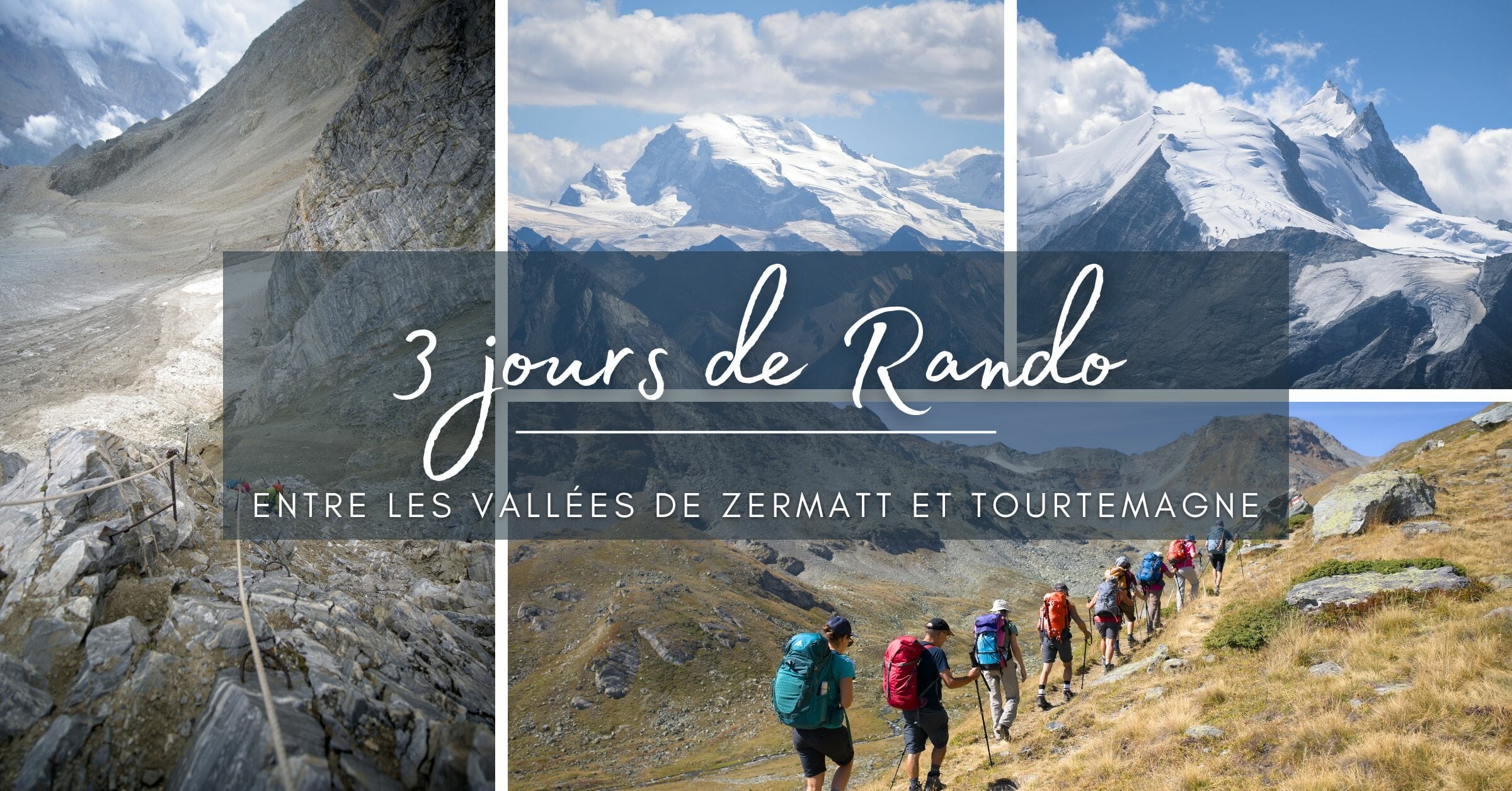 Des vallées de Zermatt à Tourtemagne par Topali et le Schöllijoch