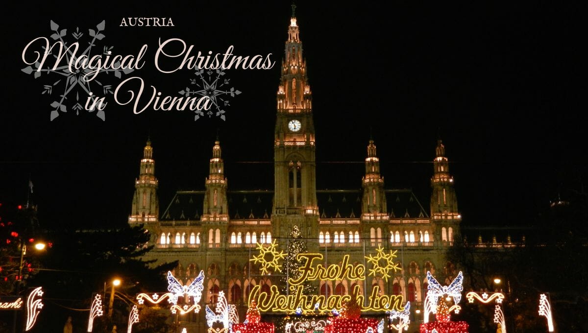What to do in Vienna in winter? Feel the atmosphere of Christmas!