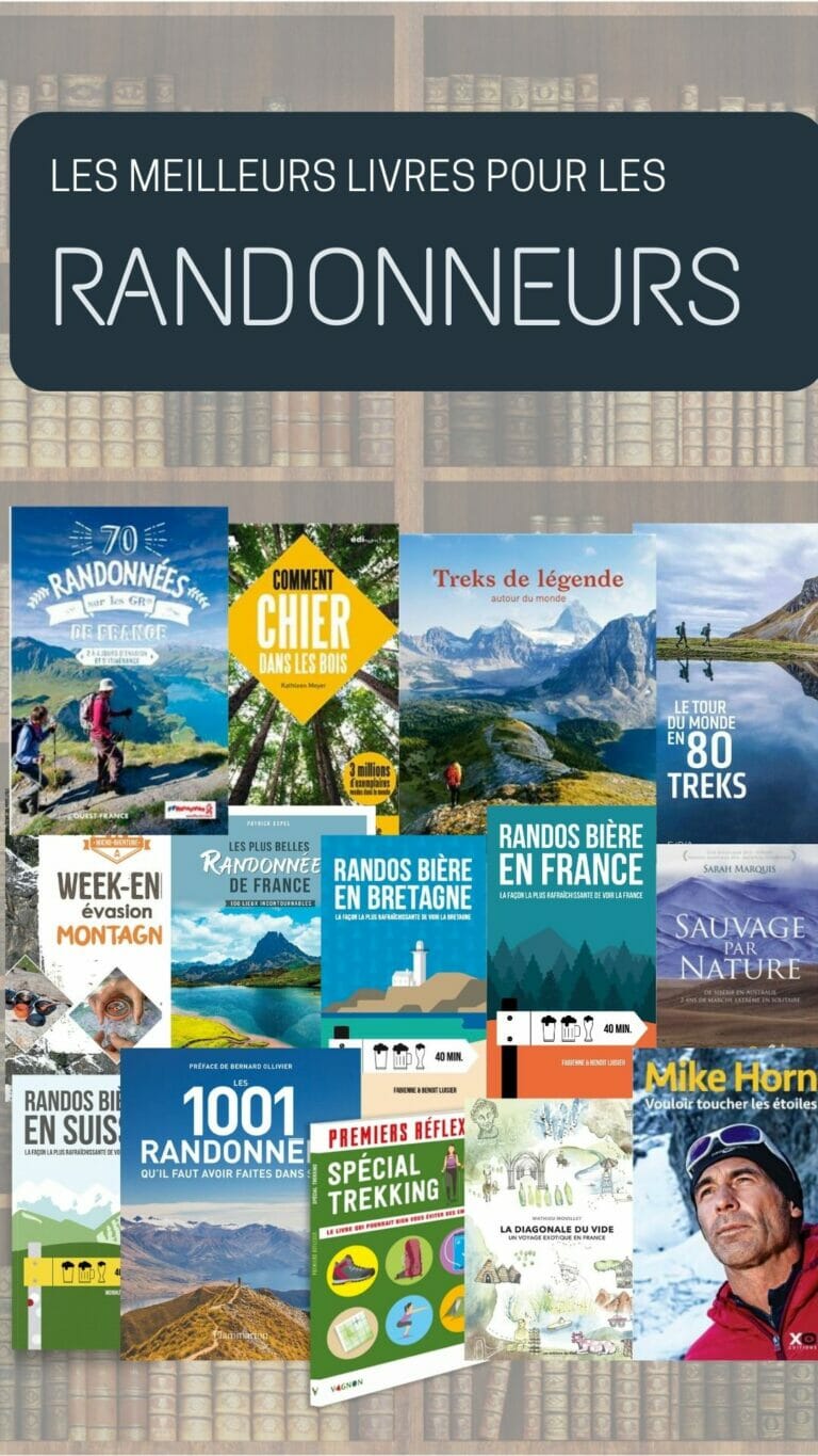 Notre sélection des meilleurs livres sur la randonnée