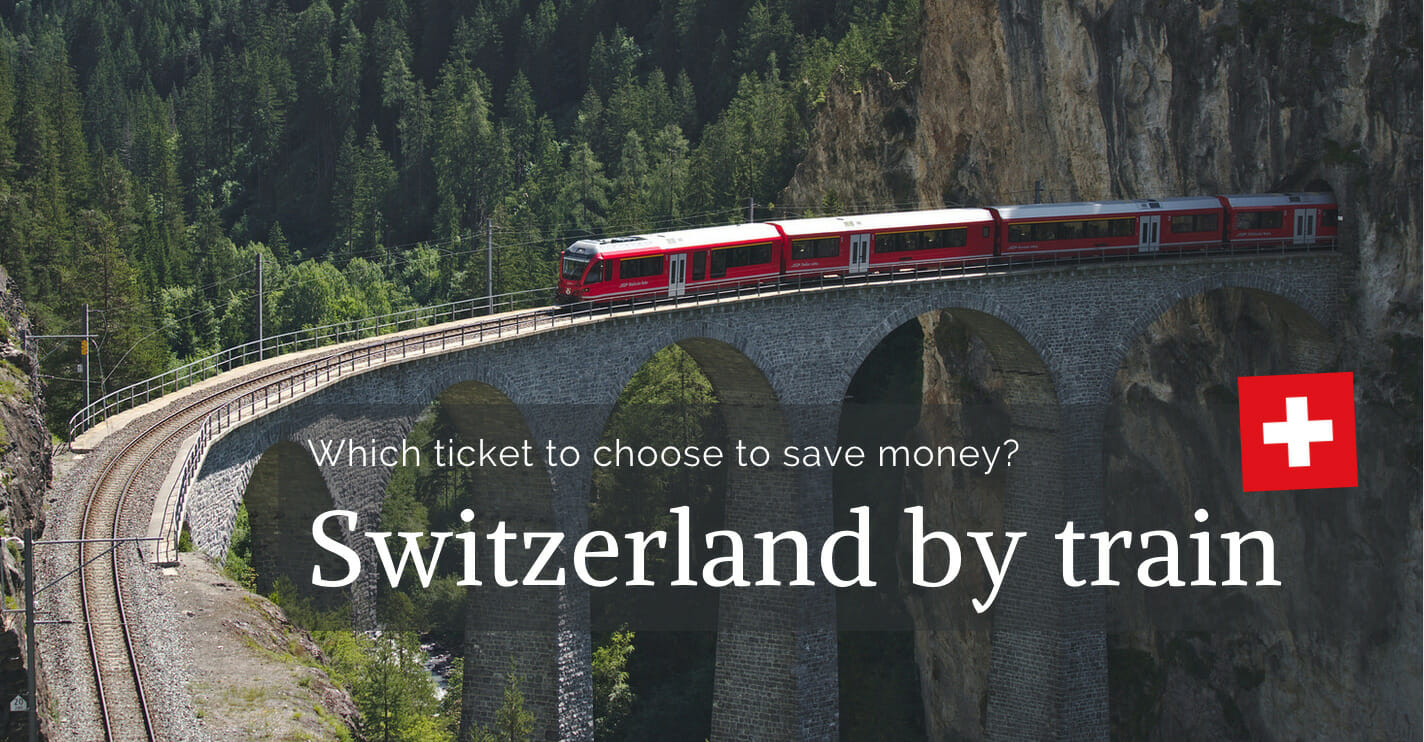 Switzerland on a budget: how to buy cheaper train tickets