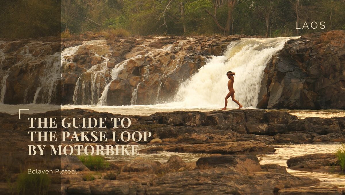 Bolaven Plateau in Laos: 4 days in the waterfall paradise