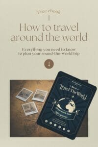 Plan a round-the-world trip: the full guide to get you started!