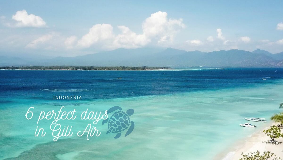 Gili Air: 6 days in a snorkeling paradise in Indonesia!