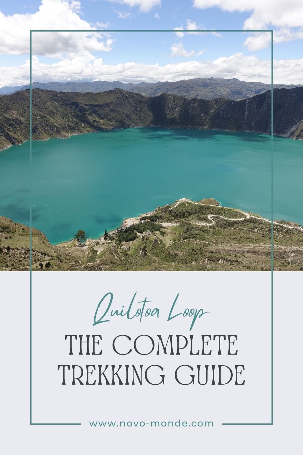 Quilotoa loop: all the stops for an unforgettable trek in Ecuador!