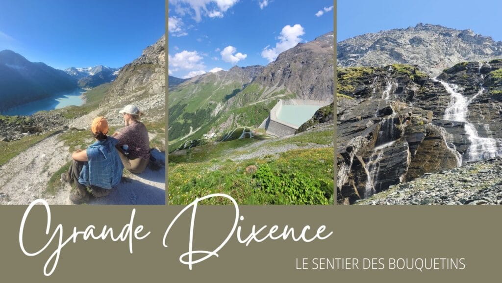 Hike from Grande Dixence to the Prafleuri hut