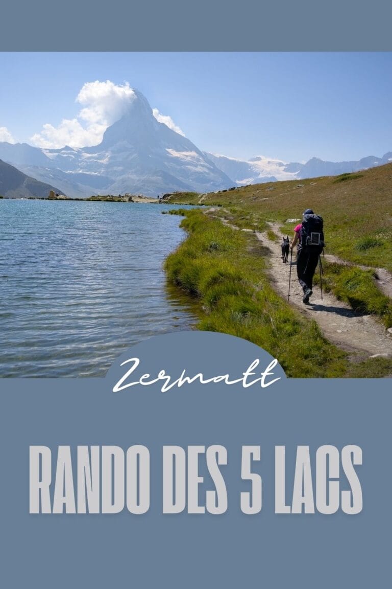 La randonnée des 5 lacs à Zermatt - Suggestions d'itinéraires