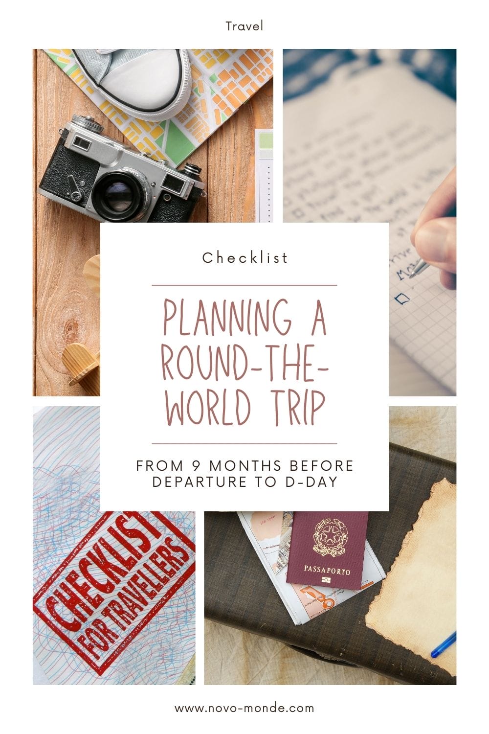 The ultimate travel checklist to prepare a round-the-world trip