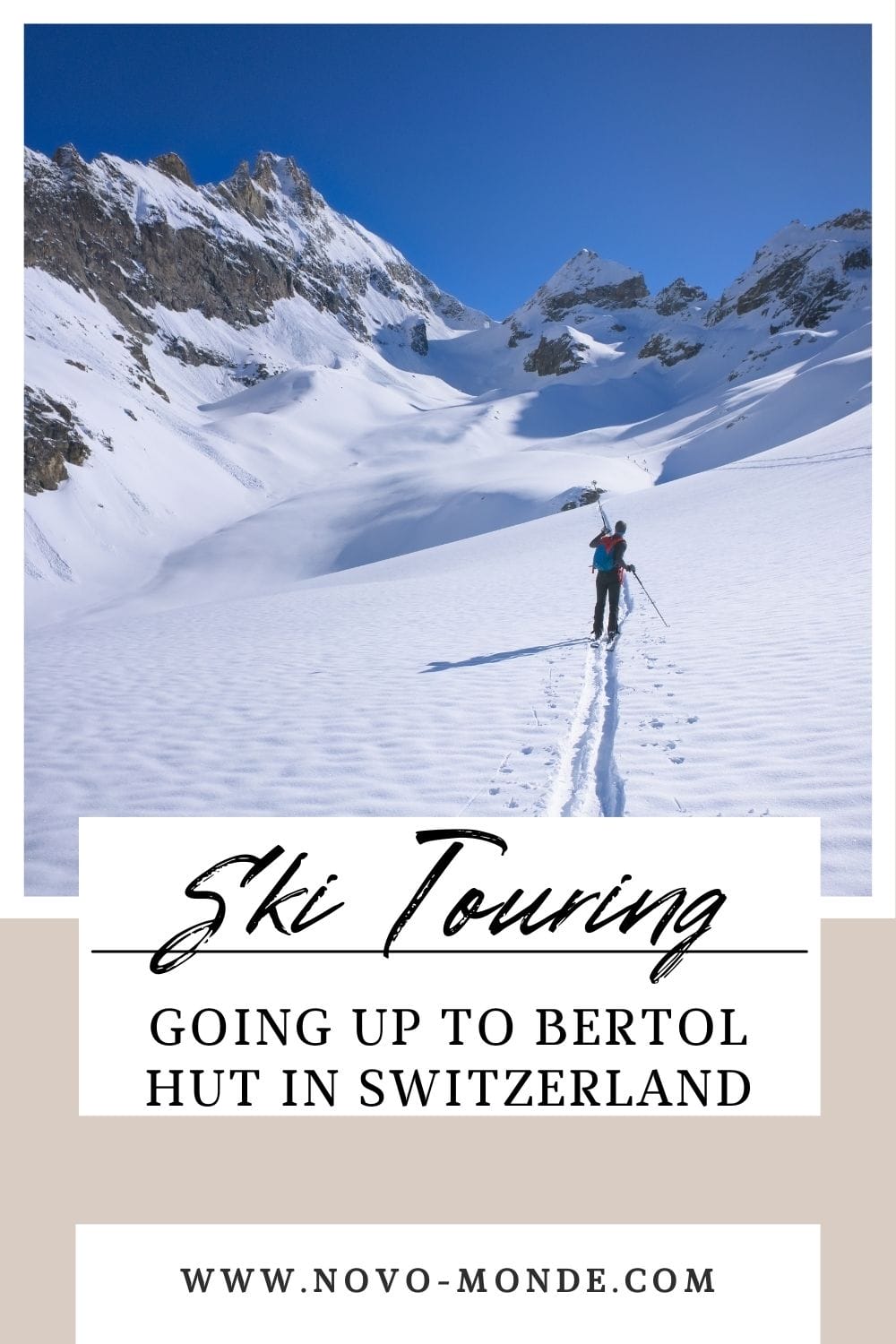 Ski touring repot: going up to Bertol hut from Arolla